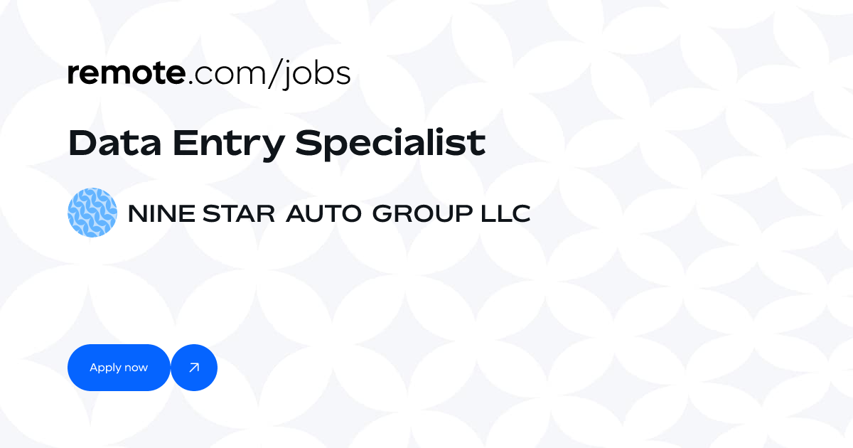 Data Entry Specialist at NINE STAR AUTO GROUP LLC | Remote